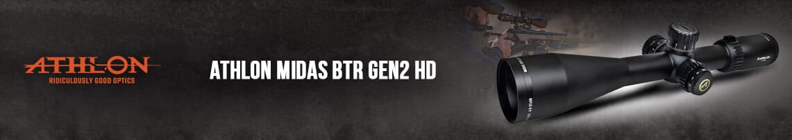 Athlon MIDAS BTR GEN2 HD Riflescopes - Scopelist.com