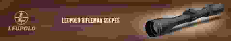 Leupold Rifleman Riflescopes on Sale - Scopelist.com