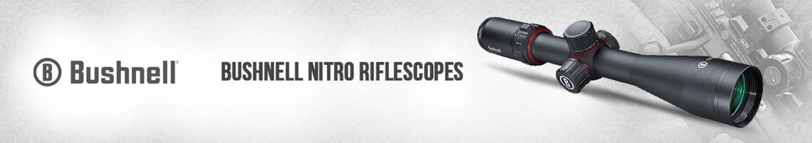 Bushnell Nitro Riflescopes for Sale! - SCOPELIST.com