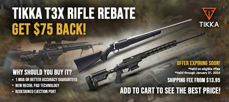 Tikka Rebates Hunting Rifles and Optics - Scopelist.com